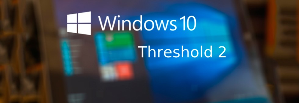 Windows 10: Threshold 2 teria problemas e já foi retirado do Media ...